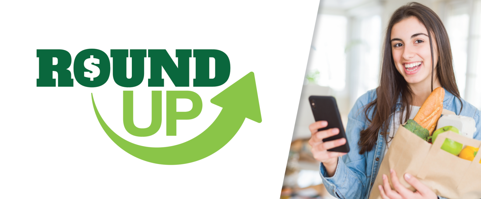 Round Up | Huntington Federal Savings Bank